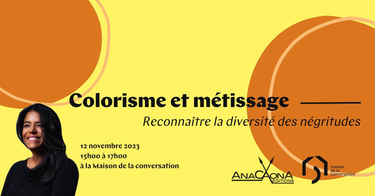 Colorisme et métissage - Reconnaitre la diversité des négritudes - La ...