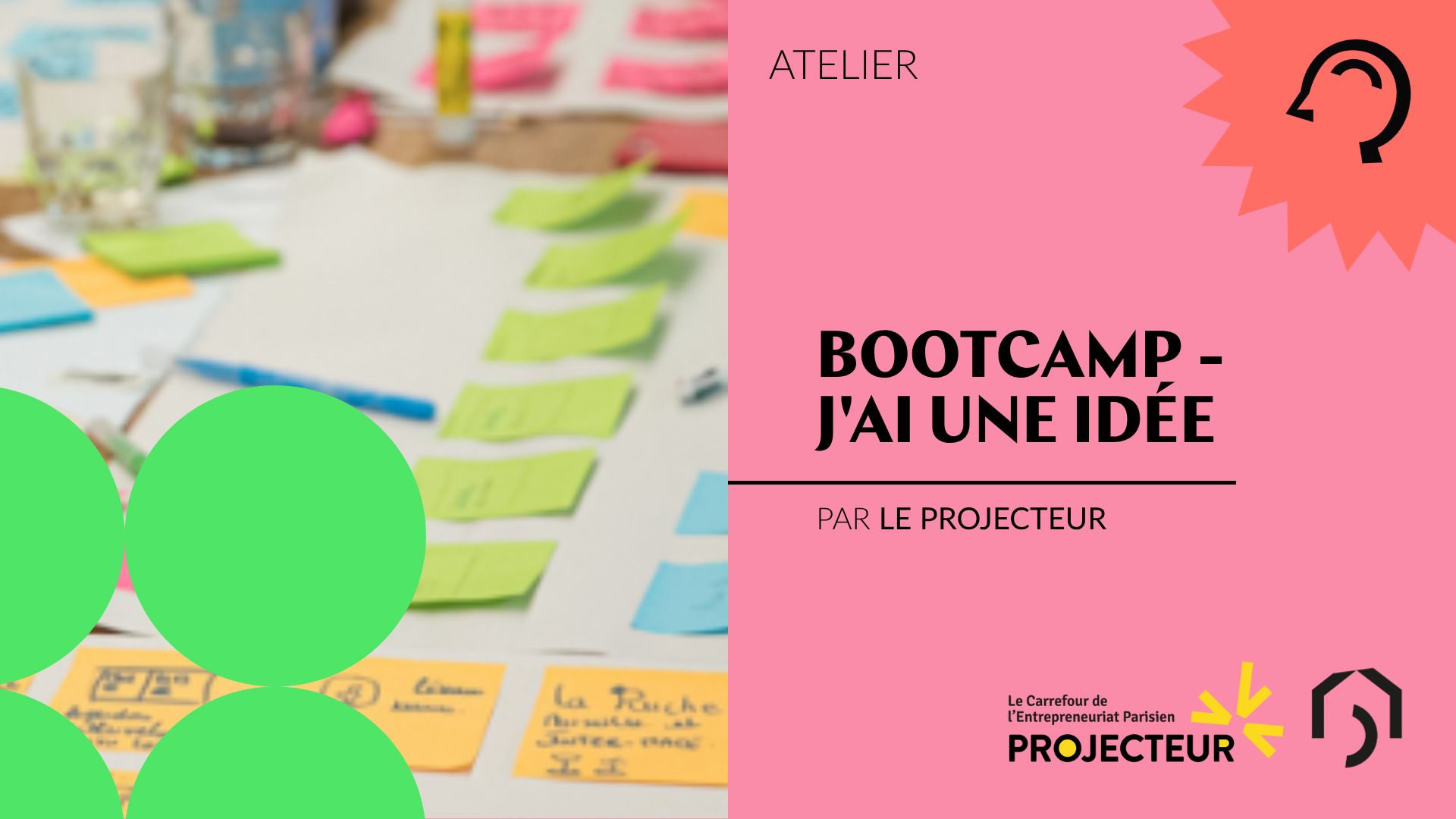 Bootcamp - J'ai une idée - La maison de la Conversation