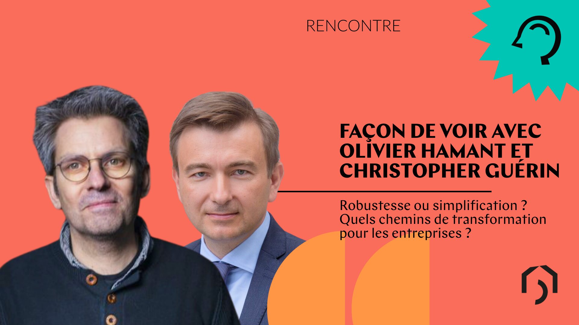 Façon de voir avec Olivier Hamant et Christopher Guérin - La maison de ...
